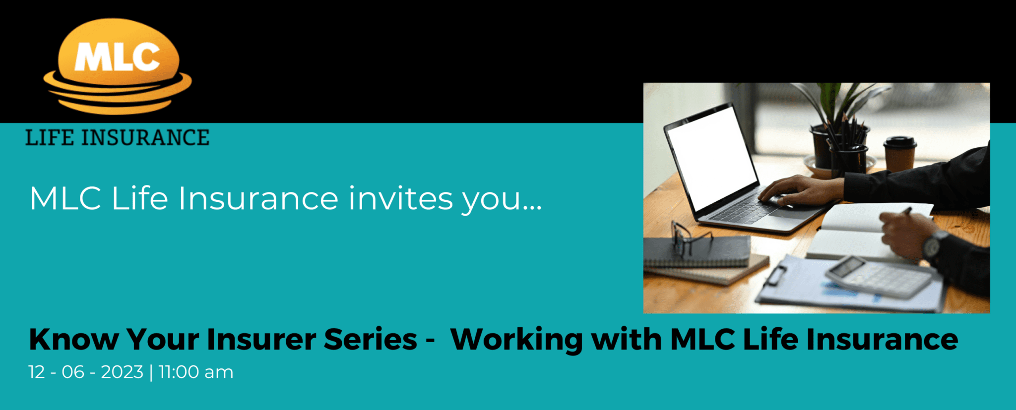 Know Your Insurer Series - Working with MLC Life Insurance - Risk Hub